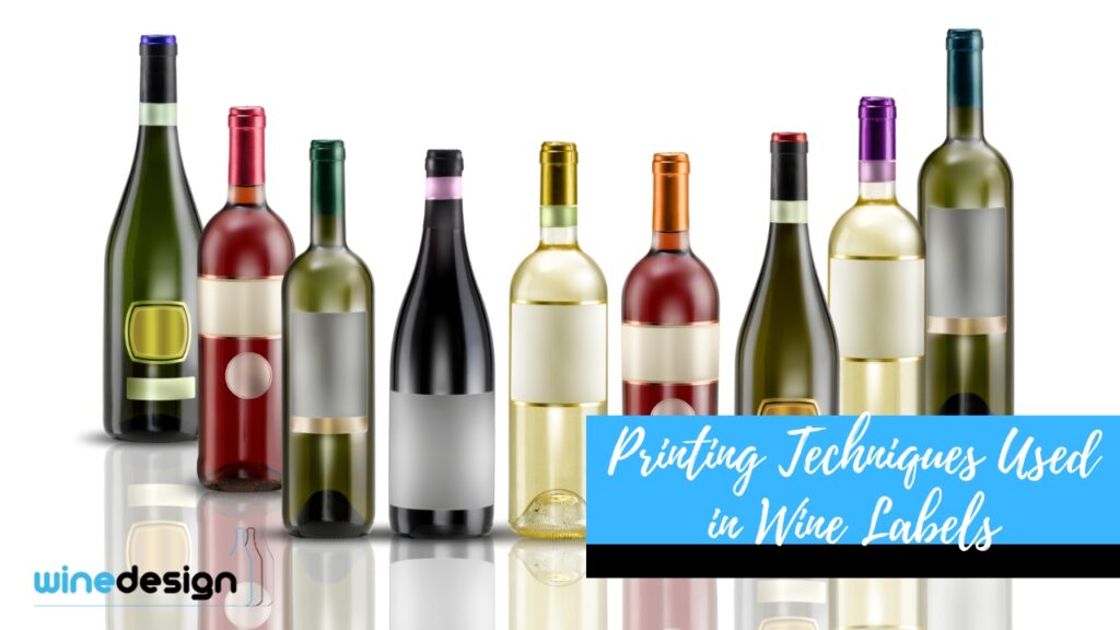 Wine Label Design and Printing Process